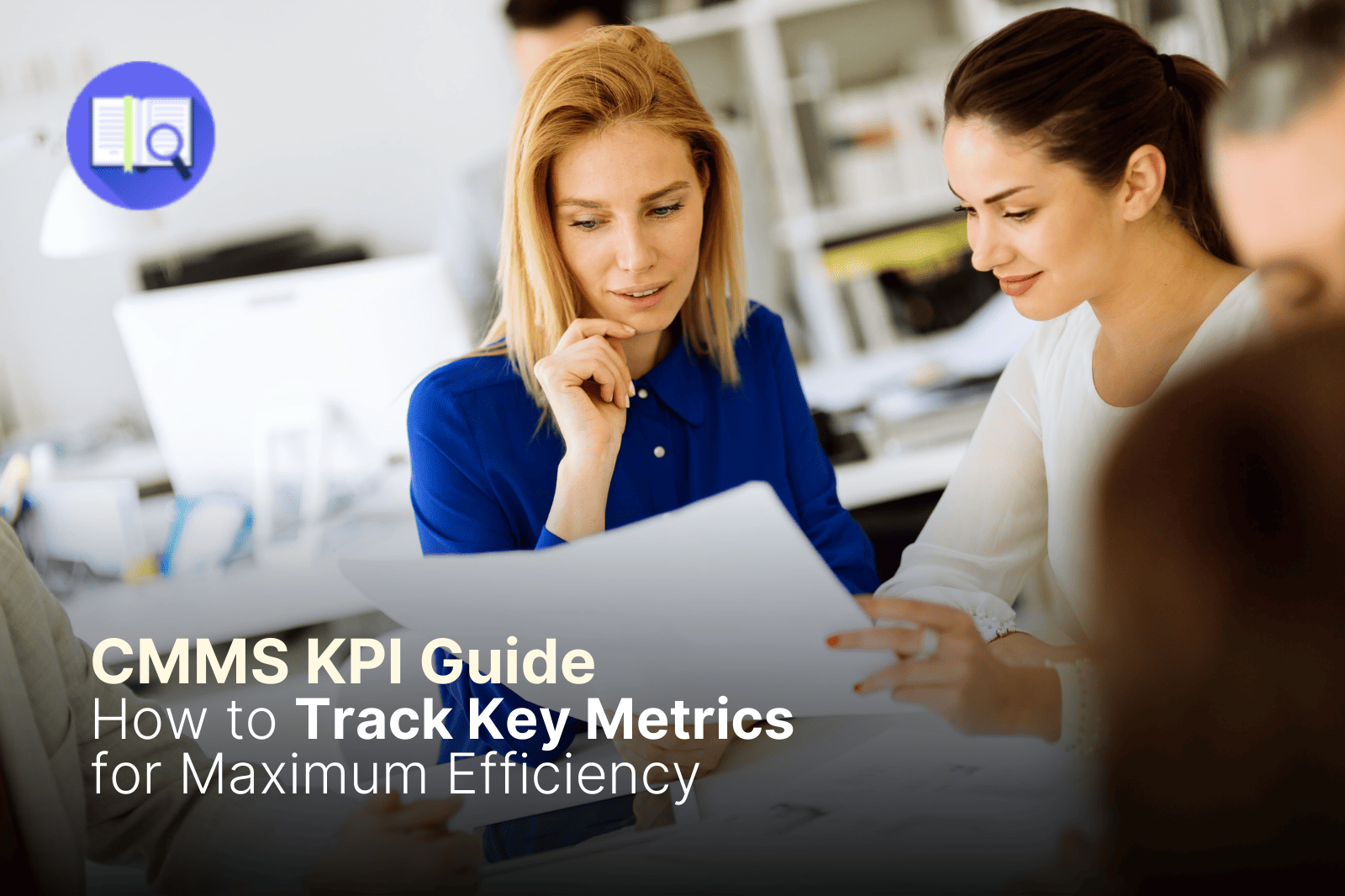 What are CMMS KPIs and How to Track Key Metrics - FieldEx